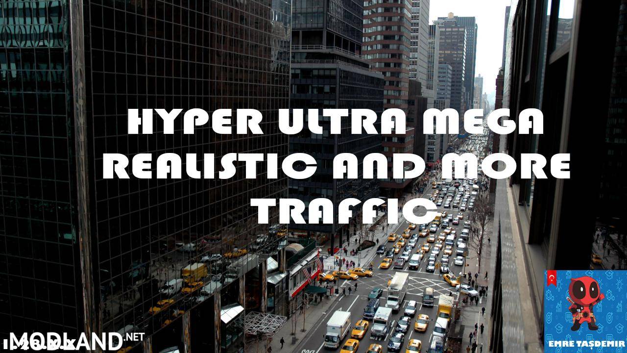 Hyper Ultra Mega Traffic Realistic And More Traffic 1.28.x - ETS 2